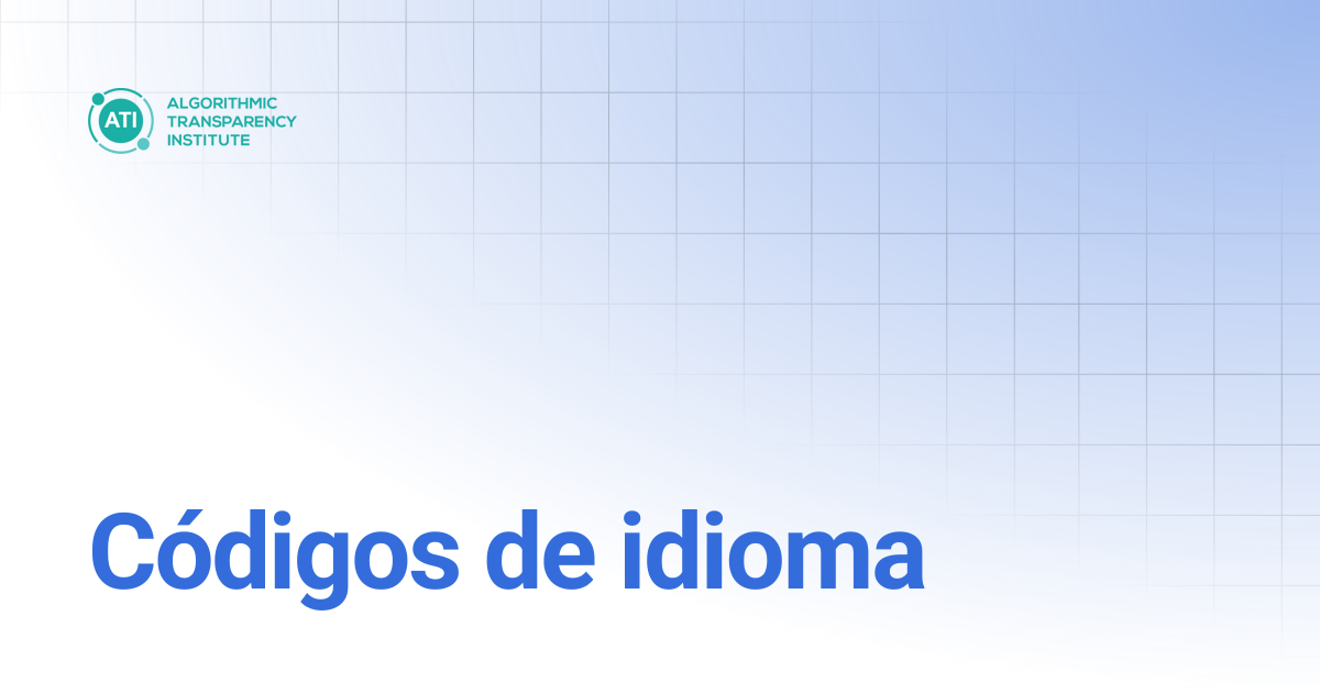 Códigos de idioma | Español v 0.05 Junkipedia guía del usuario | v 0.05 ...
