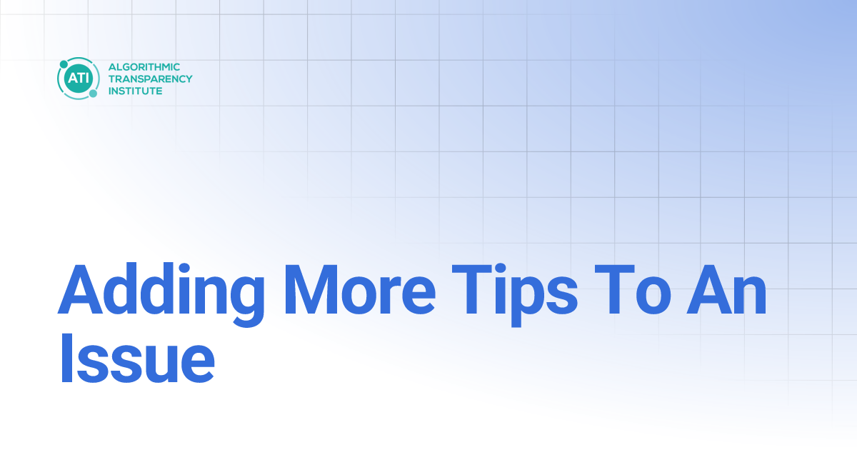 Adding More Tips To An Issue | v 0.05 Junkipedia User Guide